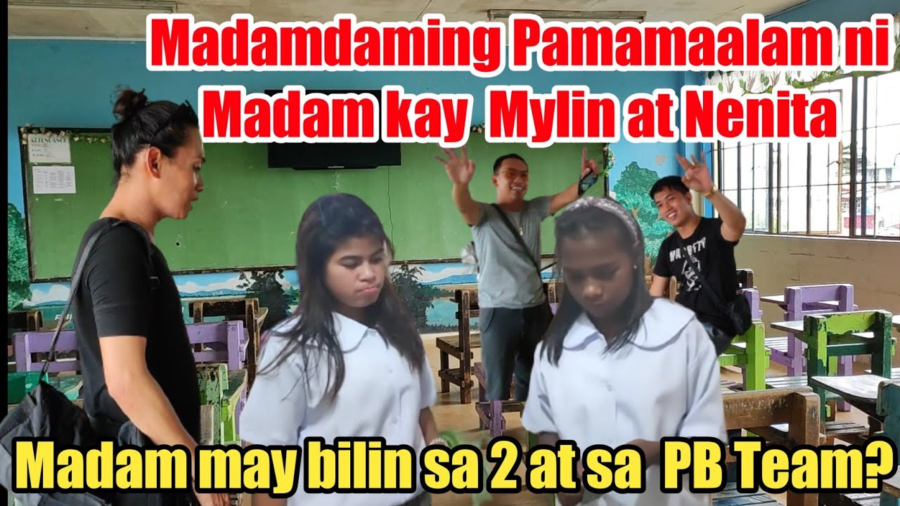 Madamdaming Pamamaalam ni Madam kay Mylin at Nenita | ano ang bilin ni ...