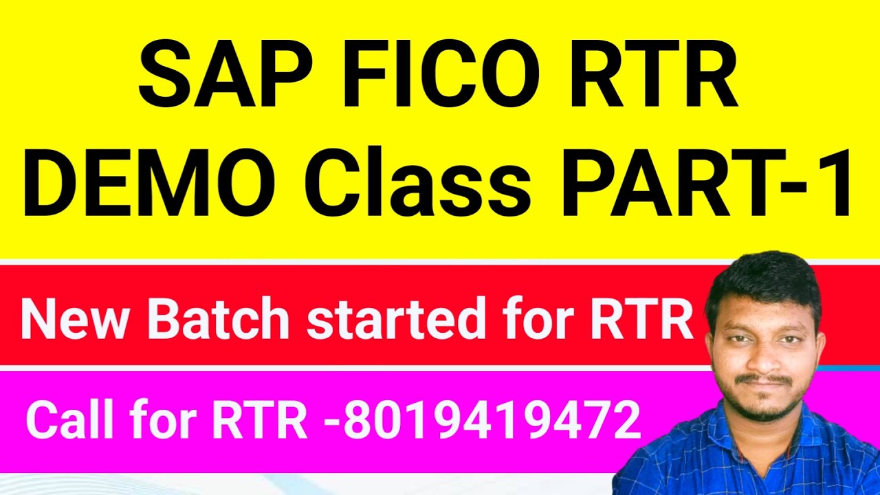 SAP FICO RTR DEMO Class 1 | Call for RTR Training 8019419472 - YouTube