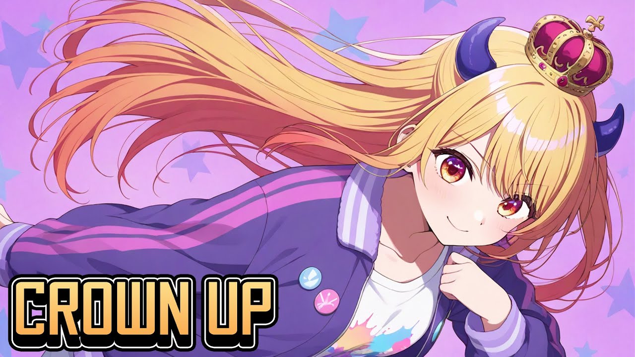 Crown Up [Song] - YouTube