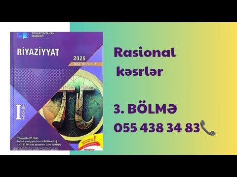 İfadələrin ədədi qiymətinin tapılması rasional kəsrlər yeni toplu riyaziyyat 2025 dim 
