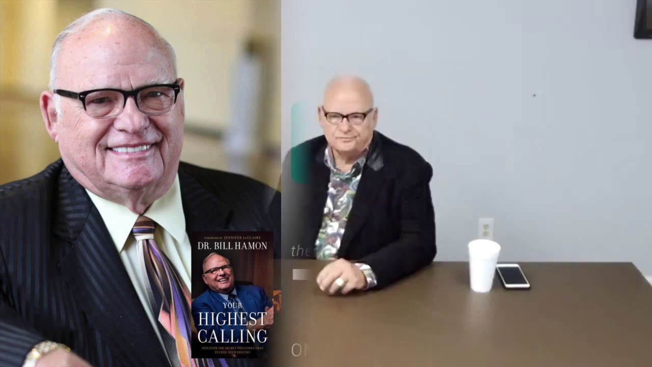 Bill Hamon - Discover Your Calling and Fulfill Your Destiny | Shaun ...