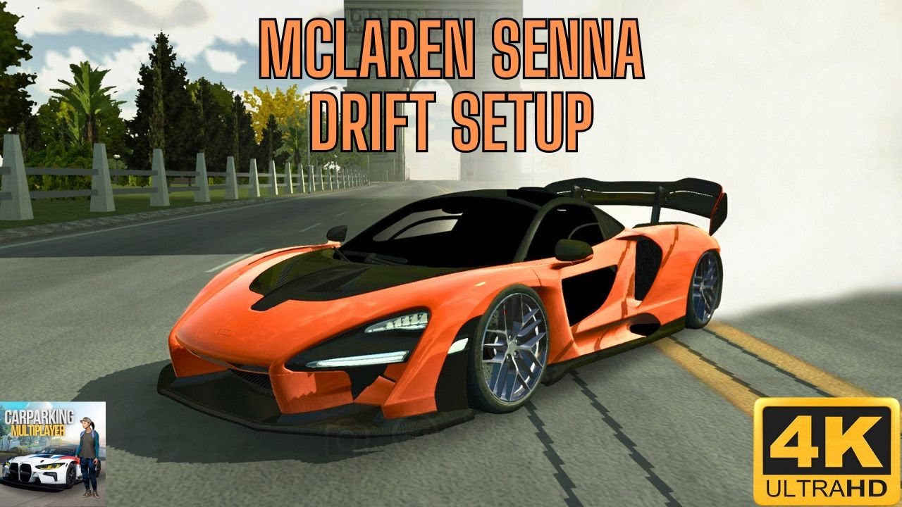 MCLAREN SENNA - SMOOTH DRIFT SETUP - CAR PARKING MULTIPLAYER - YouTube