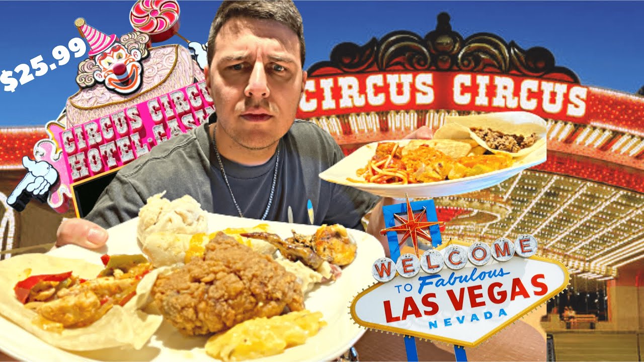 I DID NOT expect this for $25 CIRCUS CIRCUS Buffet Las Vegas 😳 - YouTube