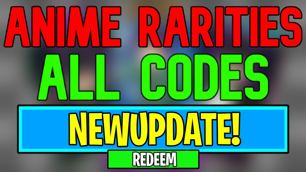 New Anime Rarities Codes | Roblox Anime Rarities Codes (May 2024) - YouTube