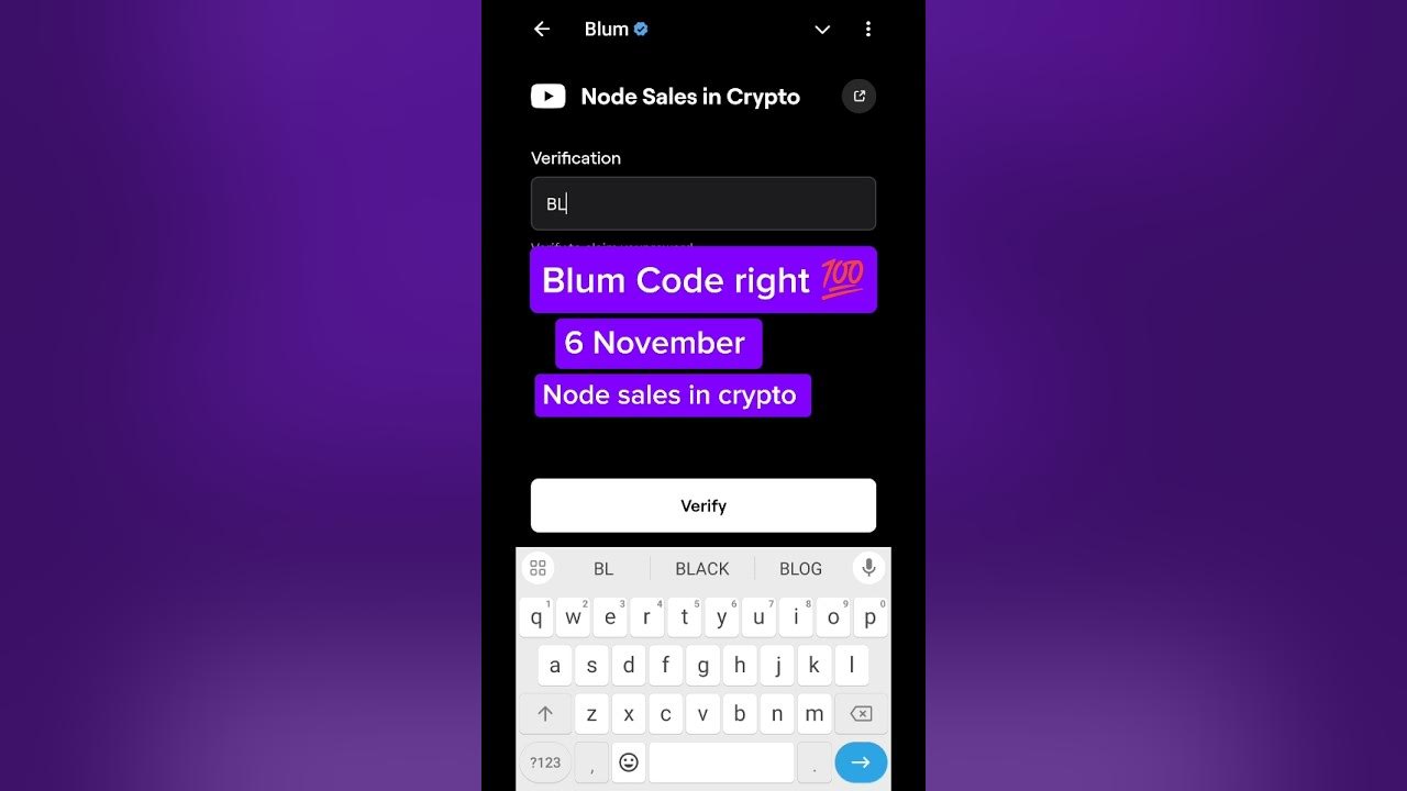 Node sales in crypto Blum|| BLUM Verify Code || 6 November BLUM Right Combo 💯 - YouTube