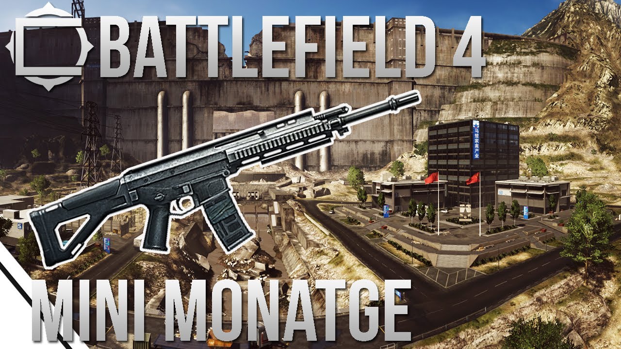 BF4 - ACW-R - Mini Montage - Lancang Dam - YouTube