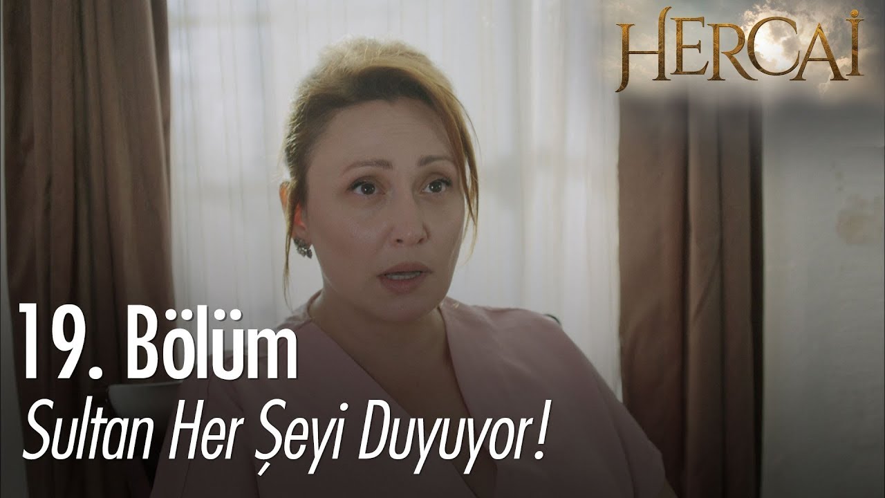 Sultan her şeyi duyuyor! - Hercai 19. Bölüm - YouTube