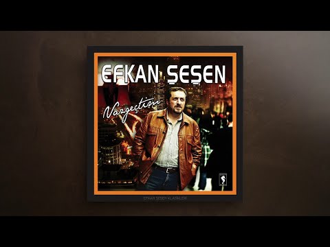 Efkan Şeşen - O Duyulmadığımız Yer | Vazgeçtim © 2010 Sesen Muziek
