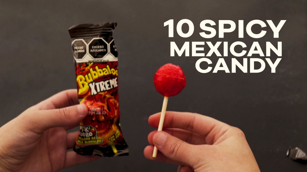 10 Rare Spicy Mexican Candy - YouTube
