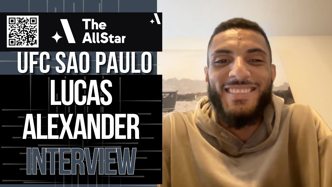 Lucas Alexander on returning at UFC São Paulo, work w/ Lyoto Machida ...