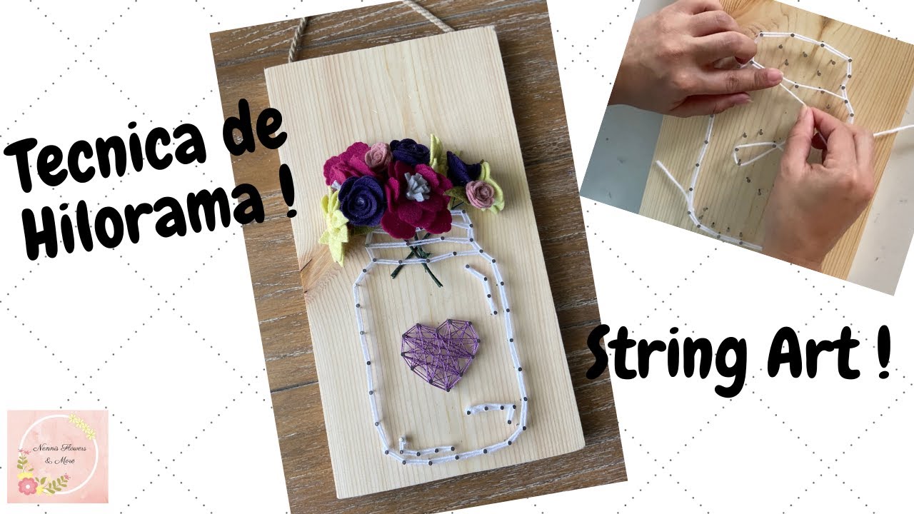 Tecnica de Hilorama || String Art || Jarra de Flores || Flower Jar ...