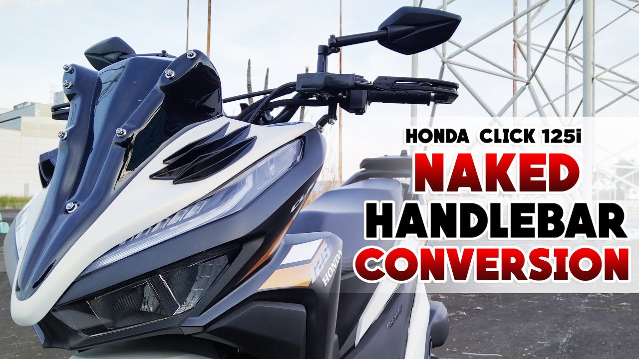 Honda Click 125i Modified | Naked Handlebar Conversion - YouTube