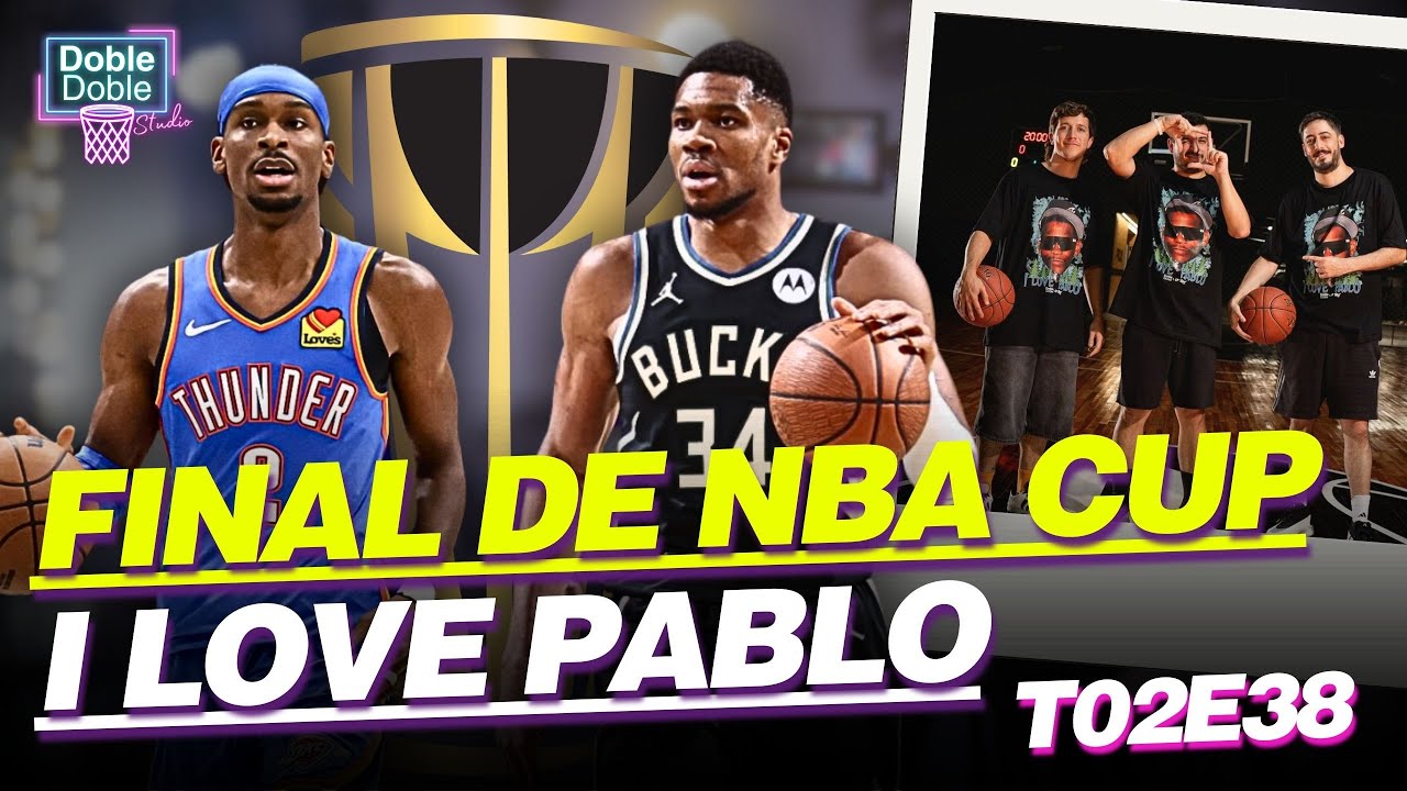 FINAL DE LA NBA CUP + I LOVE PABLO! | #DDSTUDIO - YouTube
