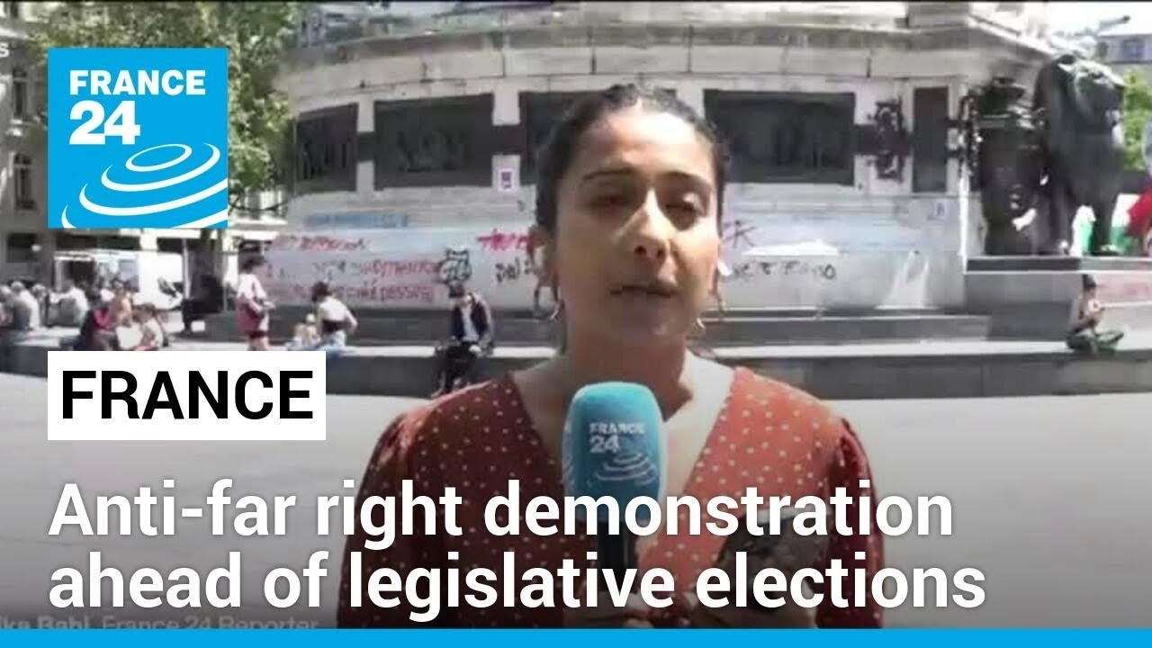 Anti-far right demonstration in France ahead of legislative elections • FRANCE 24 English - YouTube