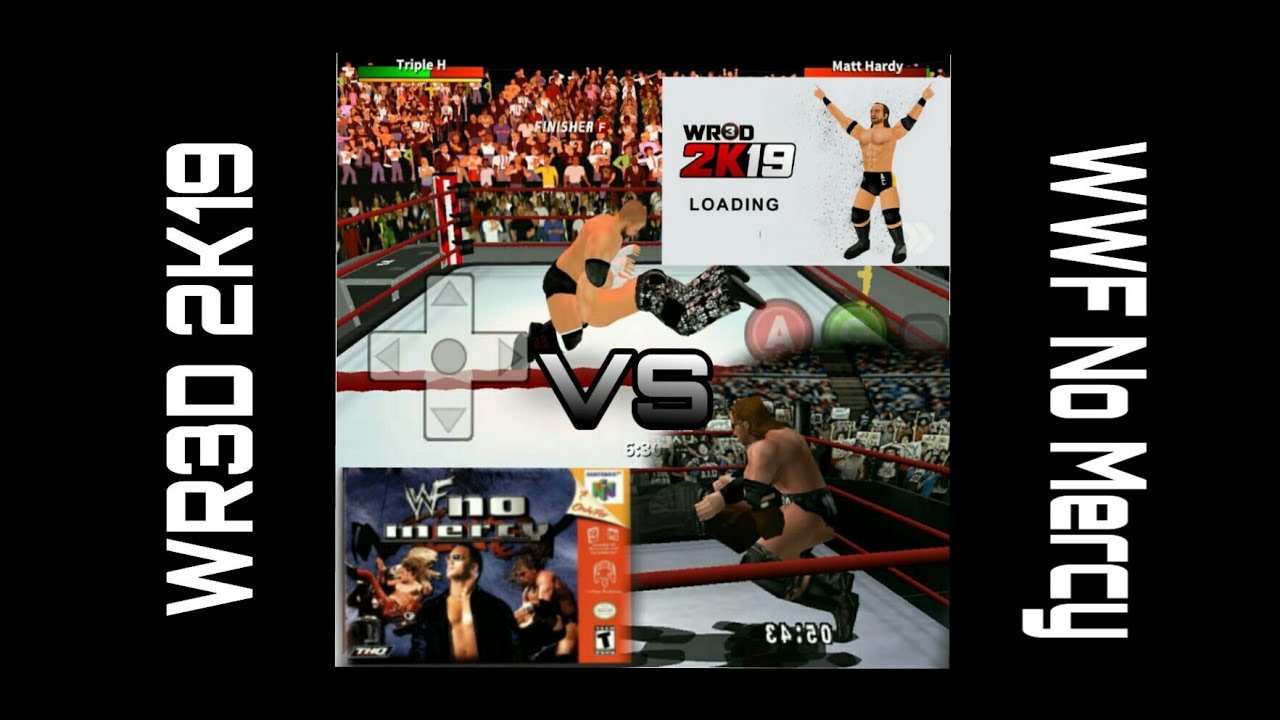 WR3D 2k19 VS WWF No Mercy (game play) - YouTube