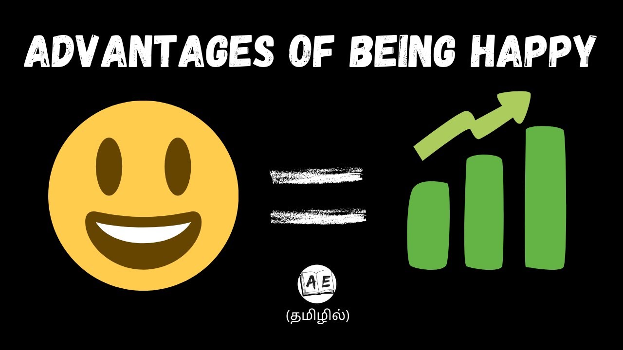 Advantages of Being Happy| The Happiness Advantage | almost everything ...