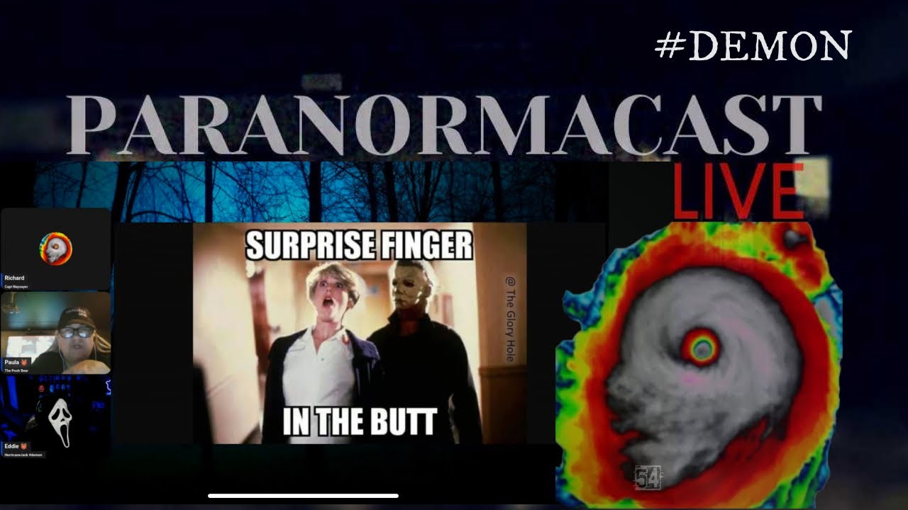 👹 Paranormacast - 10/9- Showdown with ominous looking Hurricane Milton ...