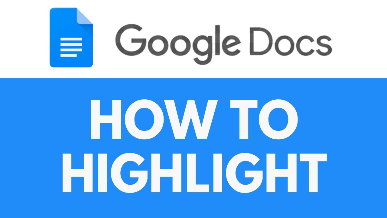 How To Highlight in Google Docs | Color Text with Highlighting | Google Docs Tutorial - YouTube