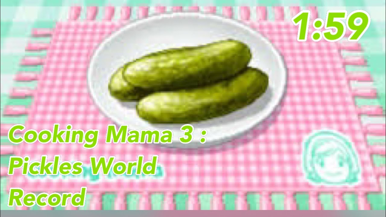 Cooking Mama 3 : Pickles World Record 🏅 (1:59) - YouTube