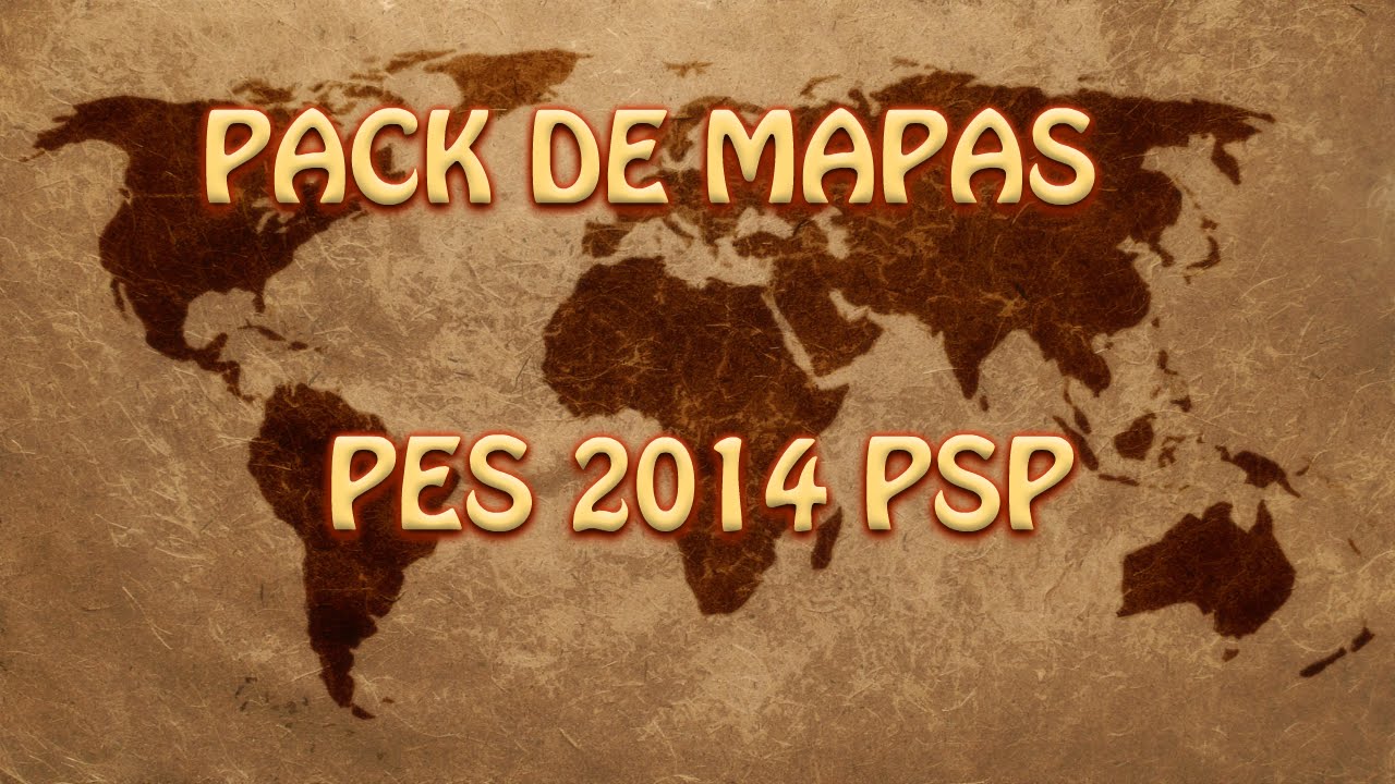 Pack De Mapas Pes 2014 PSP - YouTube