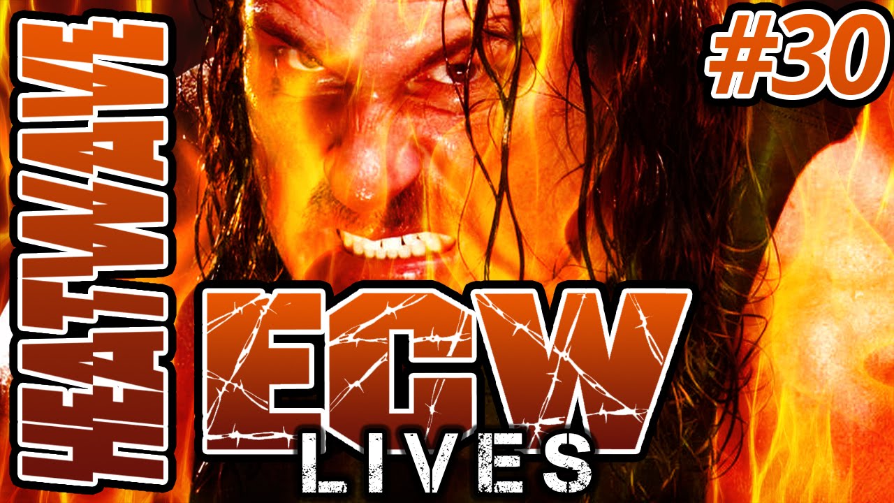 TEW 2016 - ECW Lives! #30 - Heat Wave - YouTube