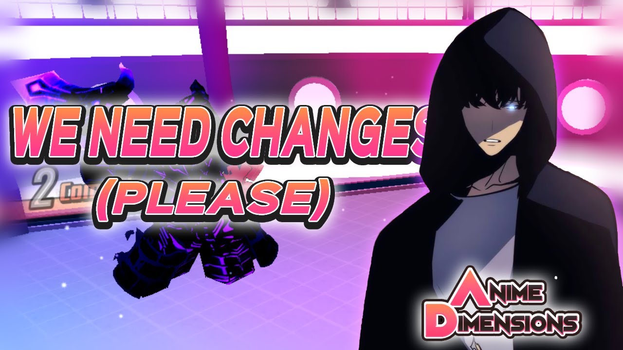 Stuff that should be added/changed in Anime Dimensions - YouTube