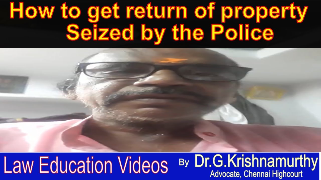 How to get return of property seized by police - YouTube