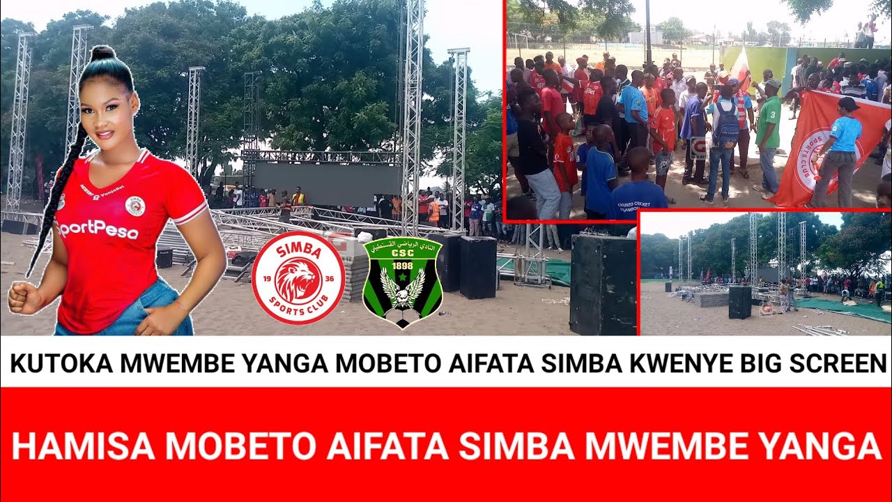 KUTOKA MWEMBE YANGA HAMISA MOBETO AONEKANA BIG SCREEN MWEMBE YANGA ...