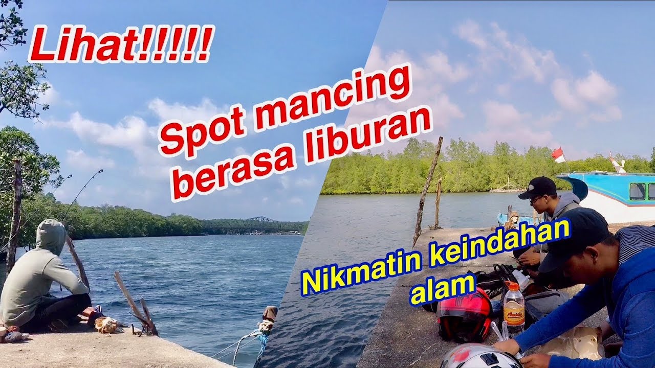 Begini mancing sambil nikmatin keindahan alam :D - YouTube