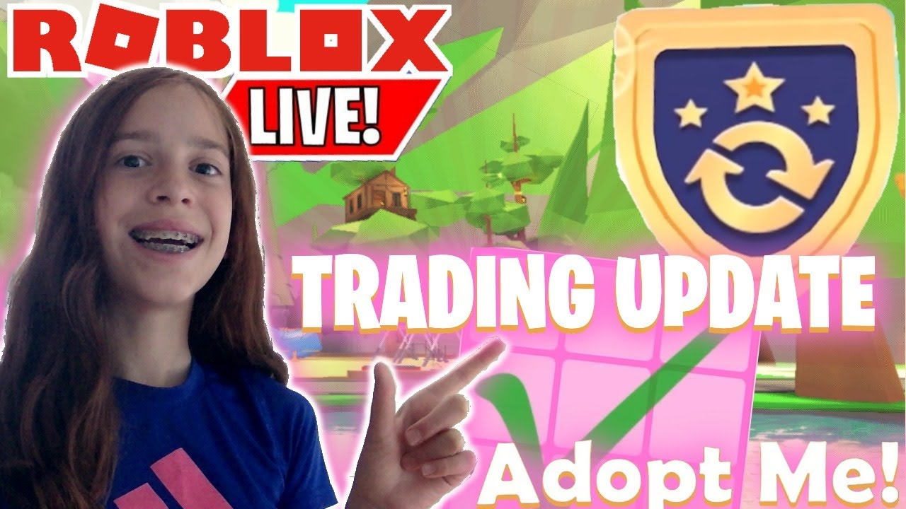 🔴 | ADOPT ME TRADING UPDATE LIVE | MORE SLOTS + TRADING BADGE + MORE ...