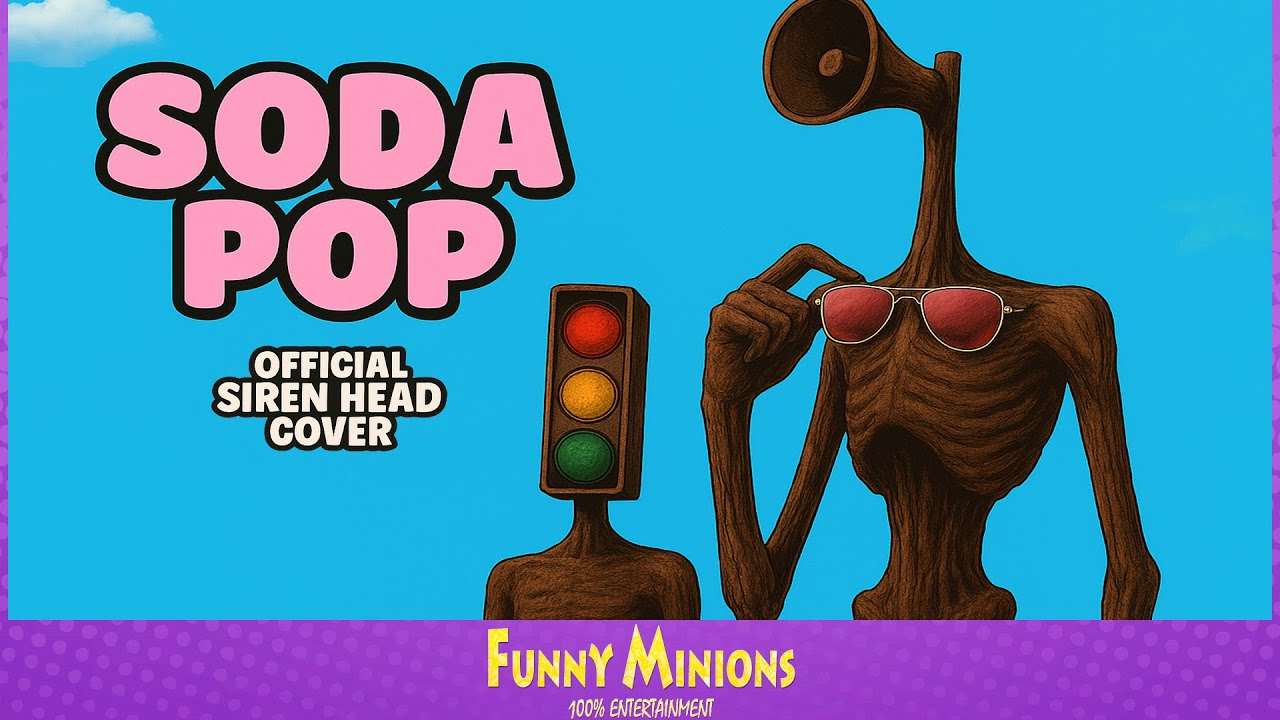 Siren Head & Traffic Light Head - KPop Demon Hunters - Soda Pop (COVER ...
