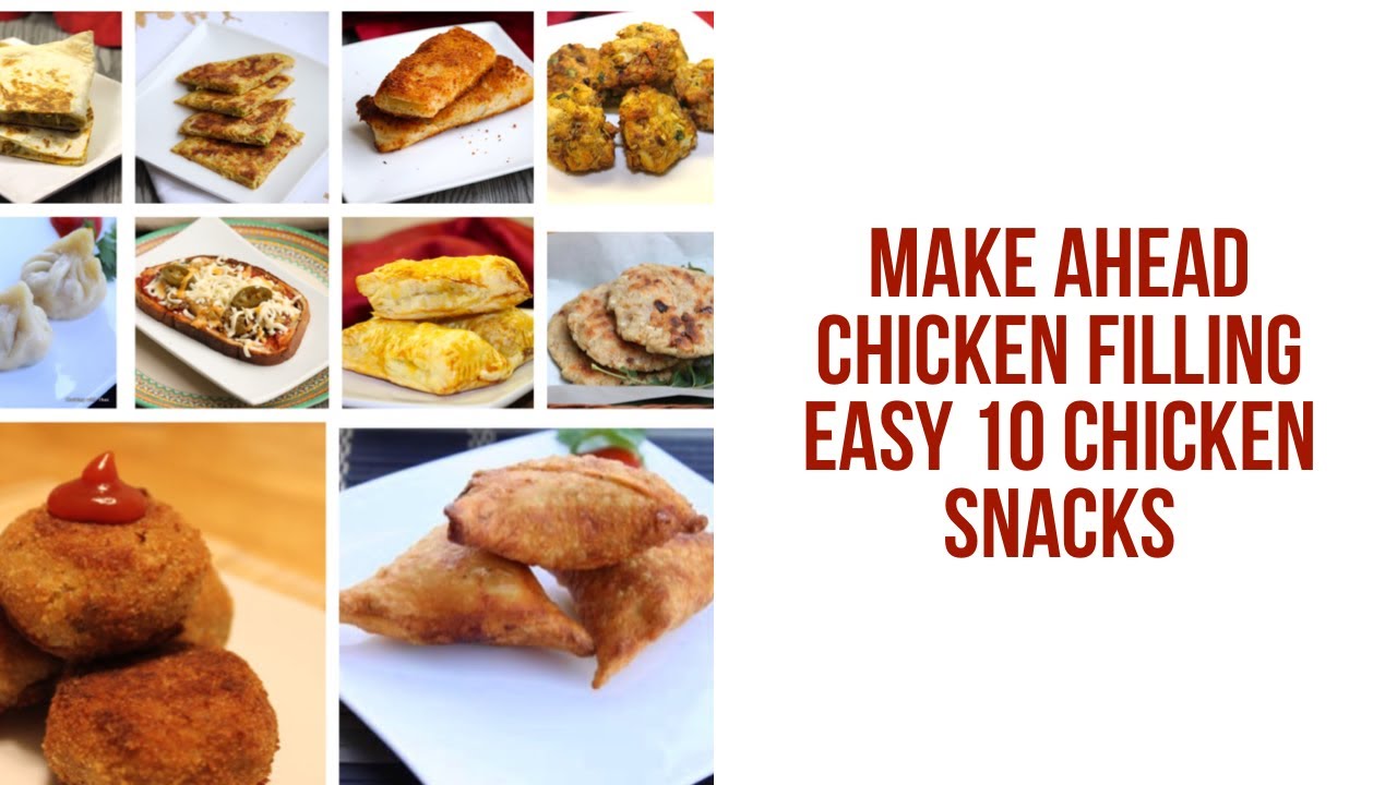 10 Easy Chicken Snacks- Ramadan Snacks - Make ahead Chicken Filling ...