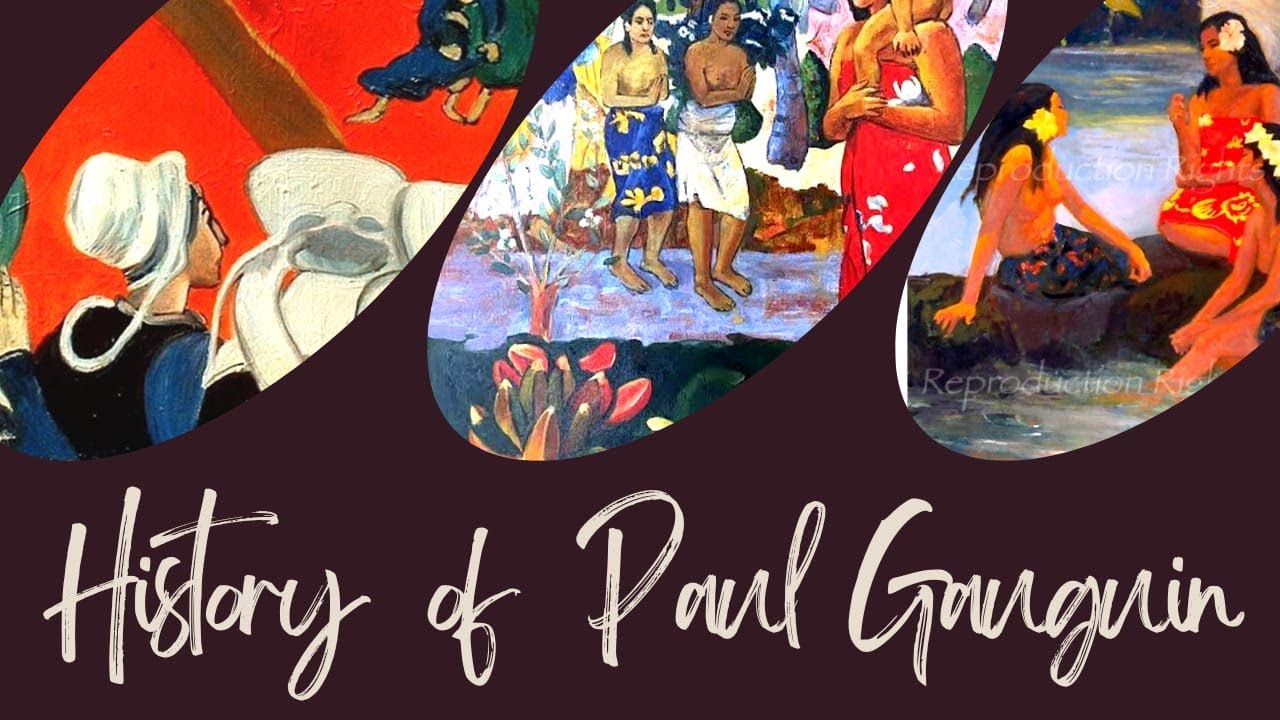 History of Paul Gauguin :Understanding Modern Art|| Important Paintings ...