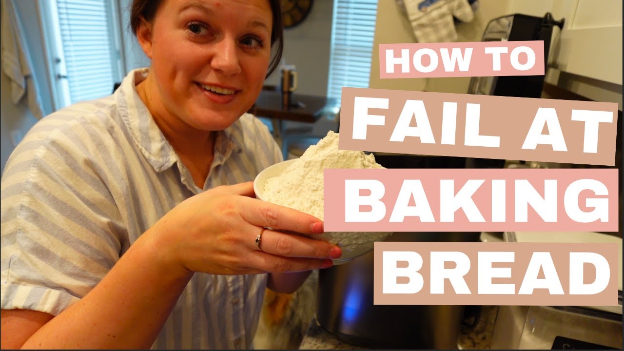 Let's *FAIL* at Baking Bread - YouTube