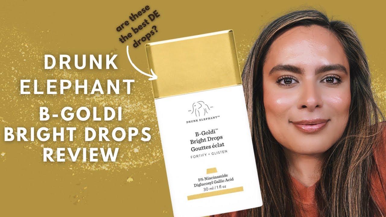 Drunk Elephant B-Goldi Bright Drops Review | Nadia Vega - YouTube