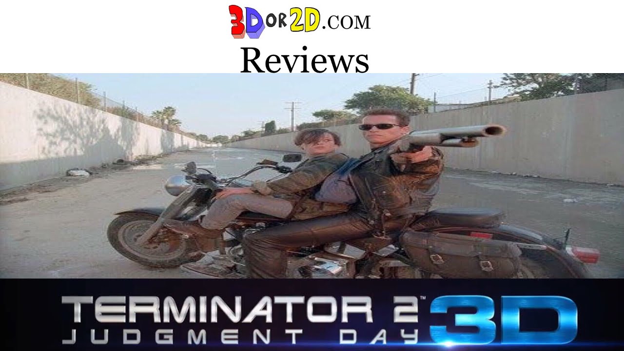 Terminator 2 Judgment Day-3D Movie Review - YouTube