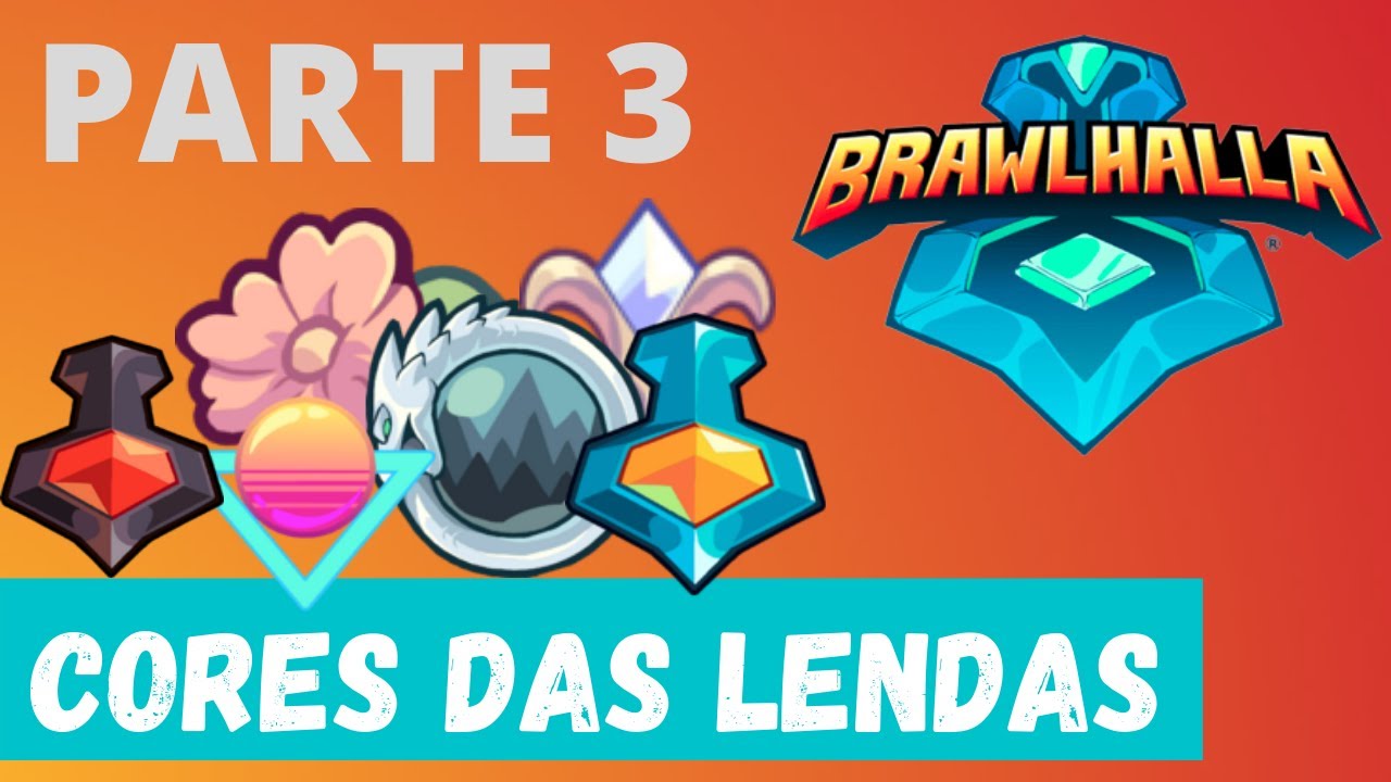 BRAWLHALLA COLORS - Todas as cores de BAWLHALLA parte 3 - YouTube