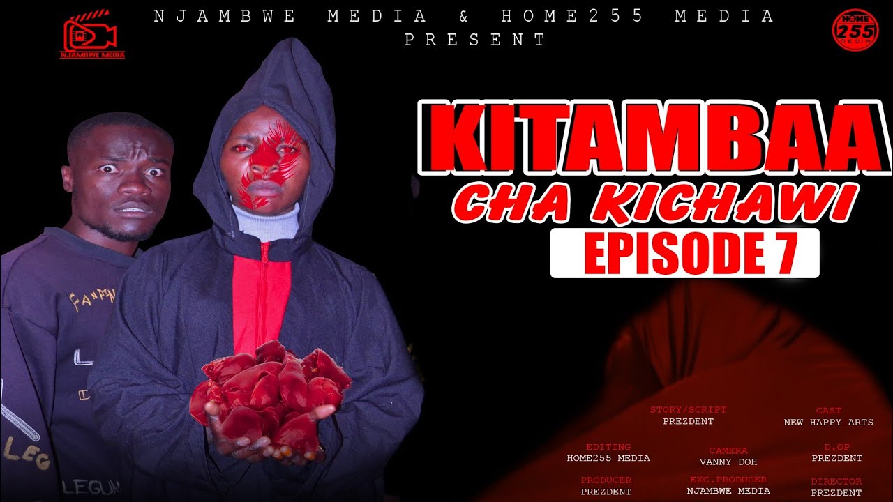 KITAMBAA CHA KICHAWI☠️_EP 7 - YouTube