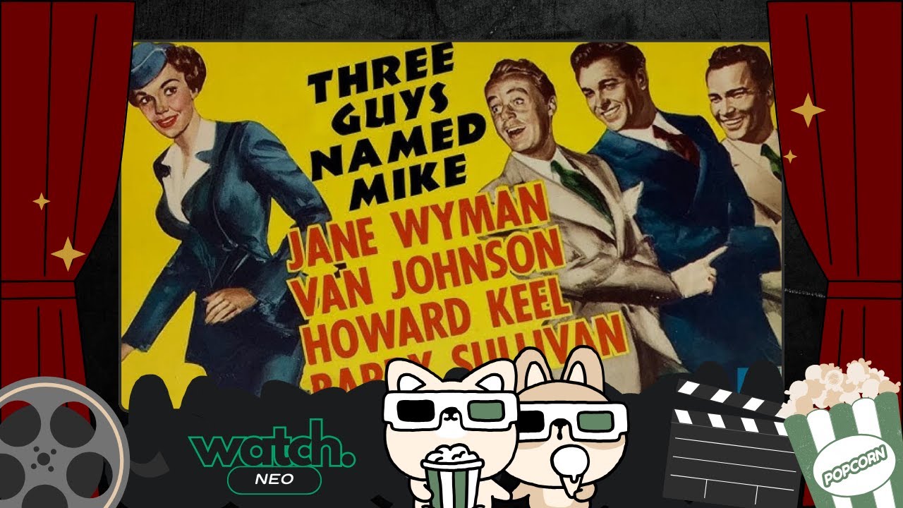 Three Guys Named Mike (1951) | Classic Romantic | Full Free Movie - YouTube