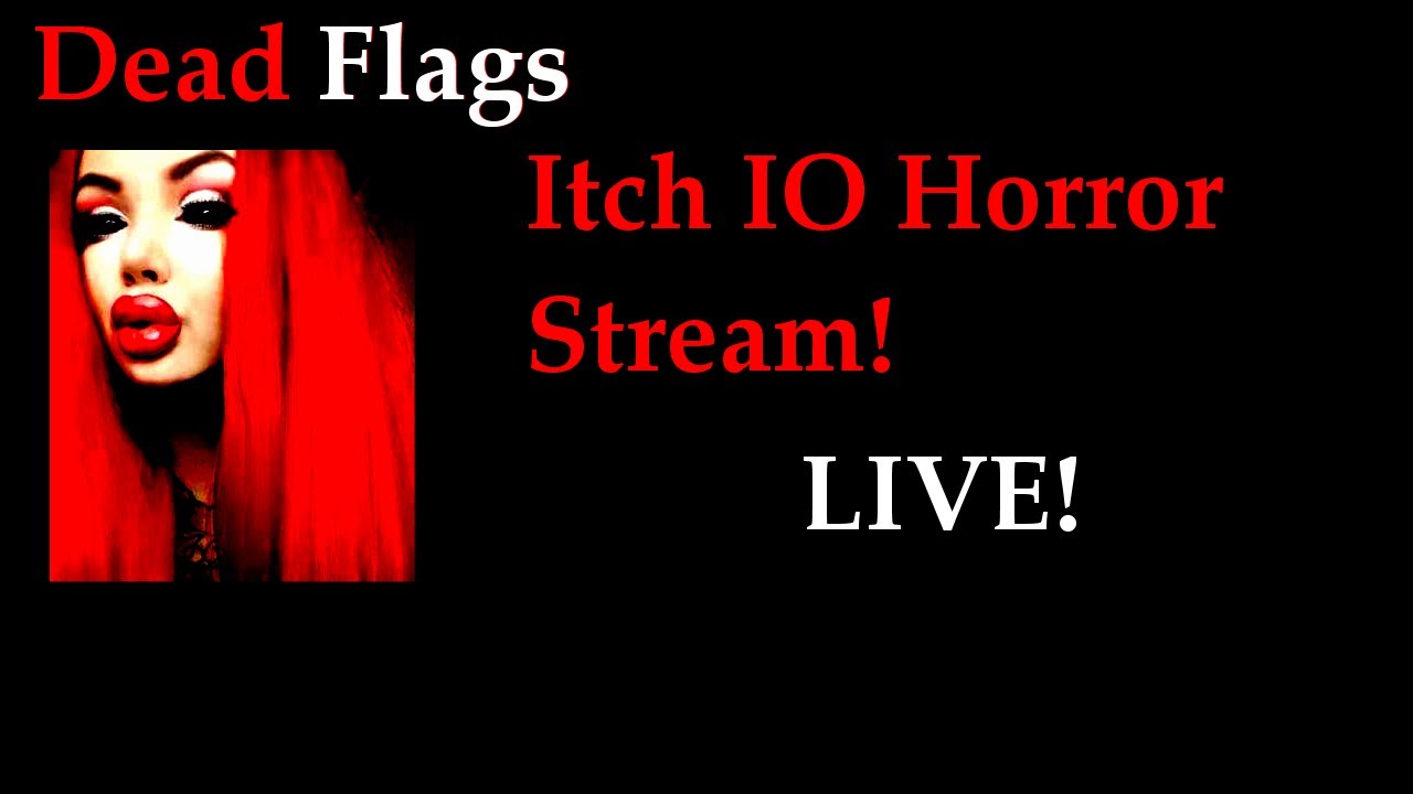 Dead Flags Horror Stream... Itch io : Elevated Dread : Forgotten Tunnels 3 : Null Ref - YouTube