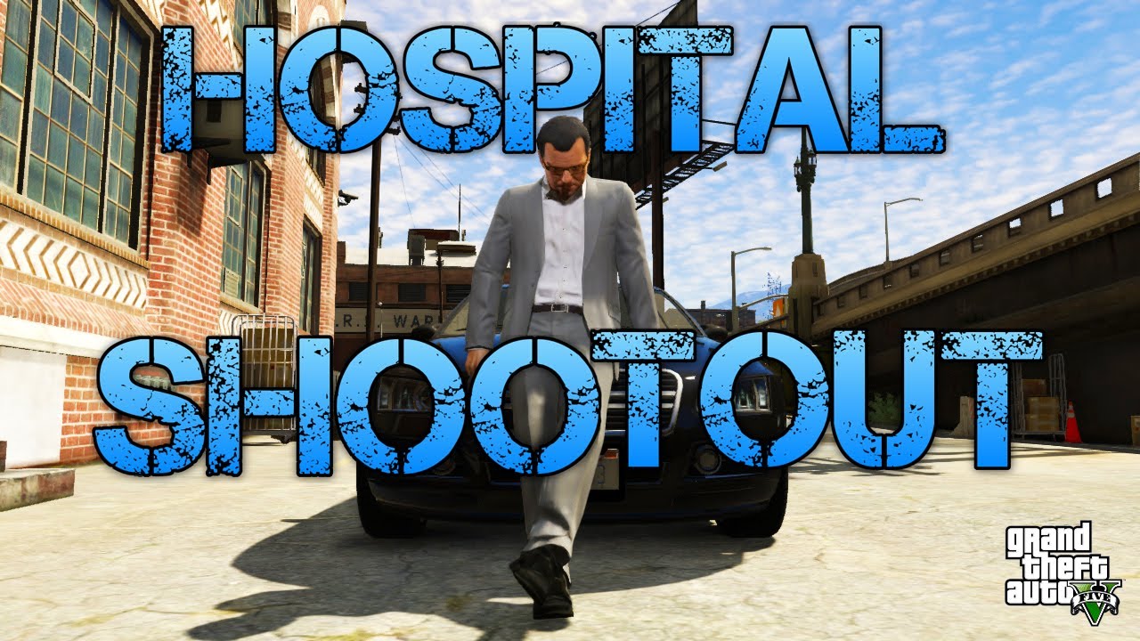 Grand Theft Auto V Missions | HOSPITAL SHOOTOUT | PS3 HD Gameplay - YouTube