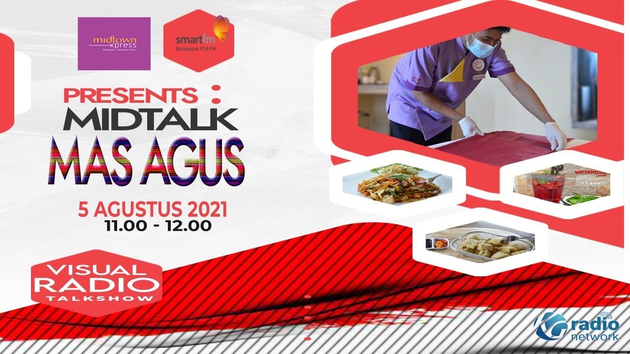 Mas Agus | MidTalk 5 Agustus 2021 - YouTube