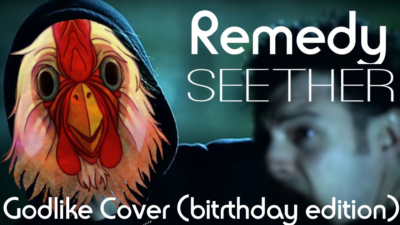 Seether - Remedy (Godlike Cover) (special edition) - YouTube