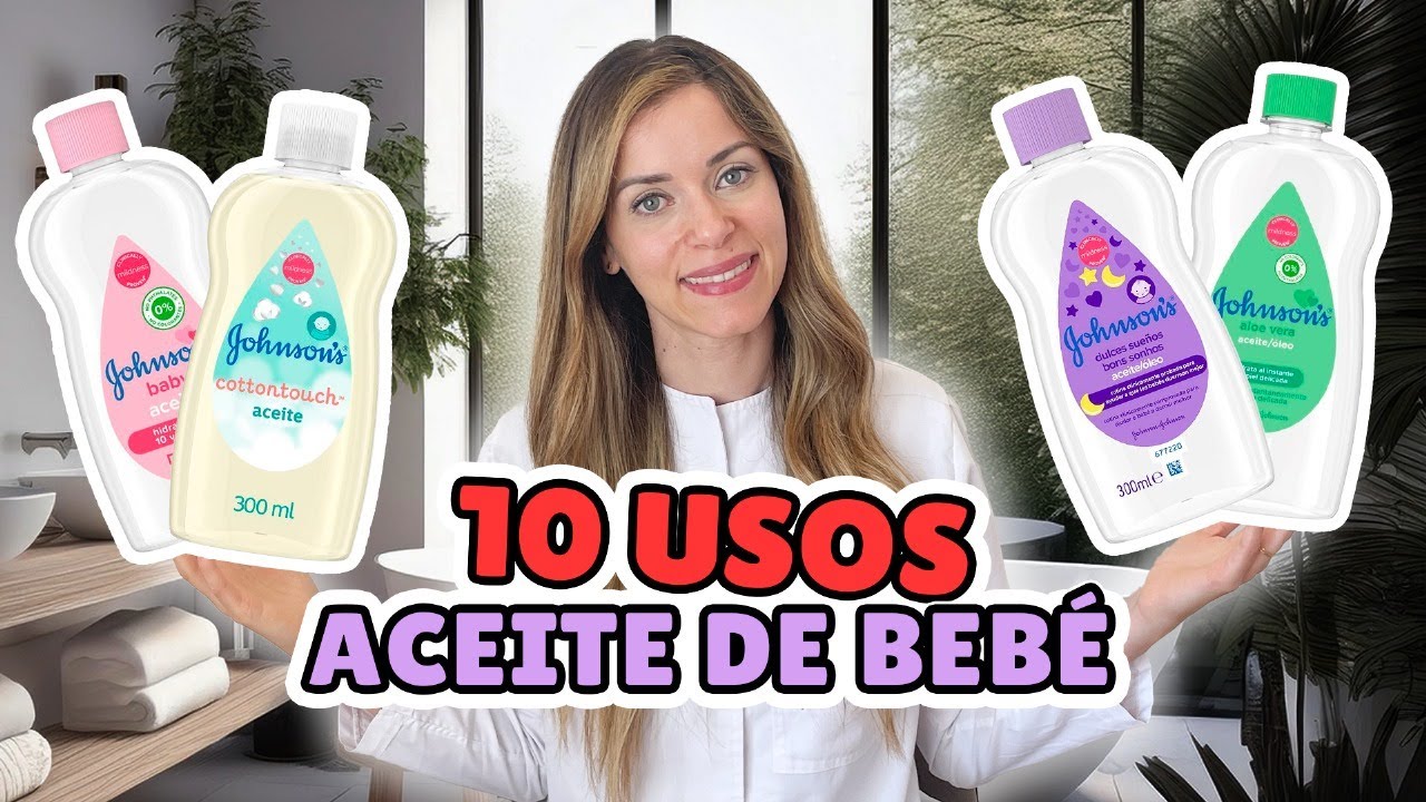 10 USOS SORPRENDENTES del aceite Baby Johnson que DEBES conocer - YouTube