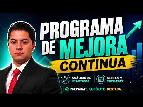 Programa de Mejora Continua | Examen USICAMM
