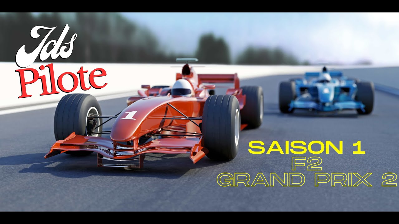 Jds Pilote - F1 2022 saison 1 F2 GP 2 - YouTube