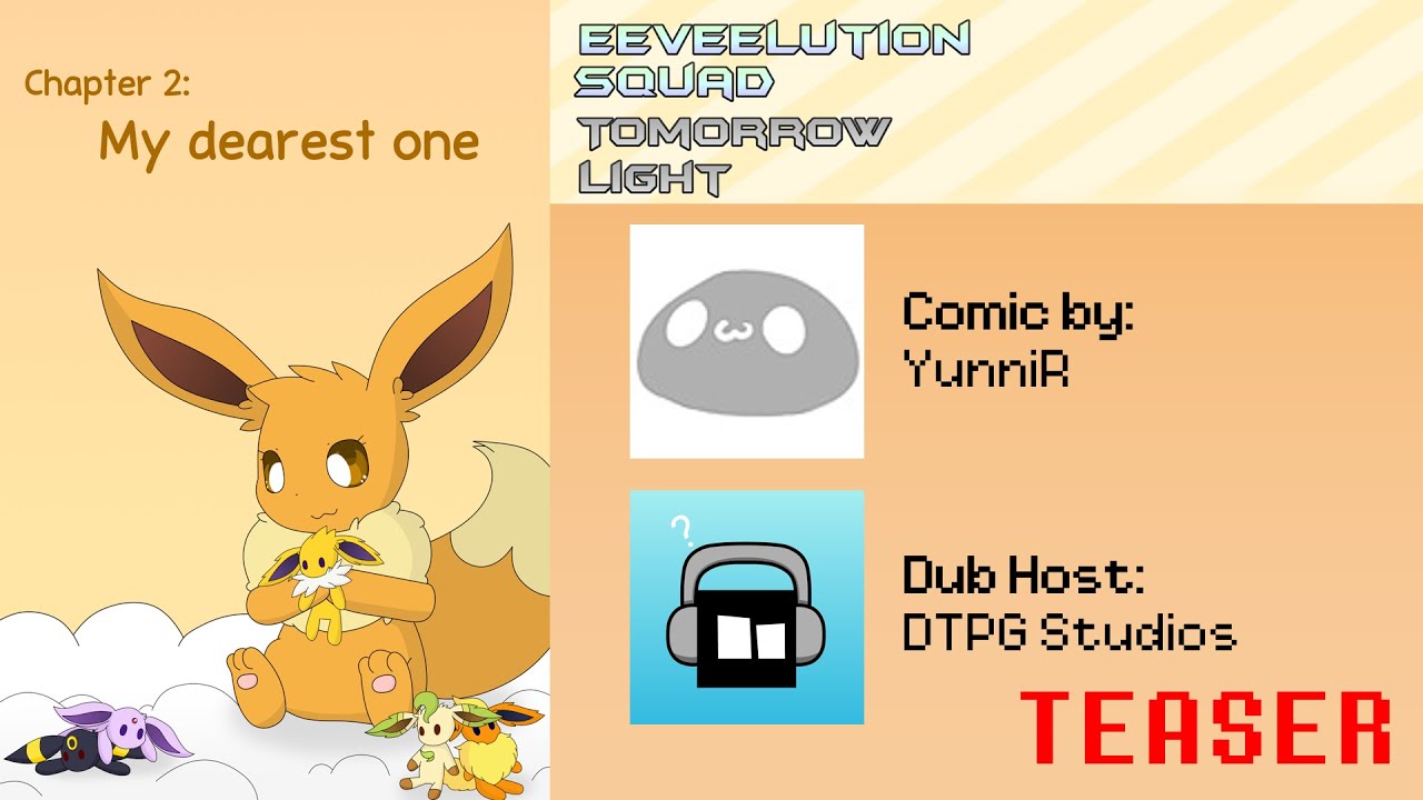 Eeveelution Squad Tomorrow Light Chapter 2 My Dearest One Comic Eeveelution Squad Tomorrow Light Chapter 2 My Dearest One Comic