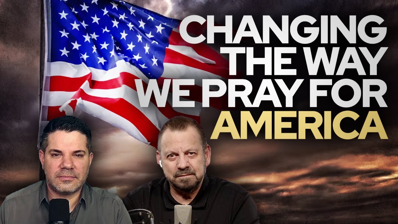 Changing The Way We Pray For America - YouTube