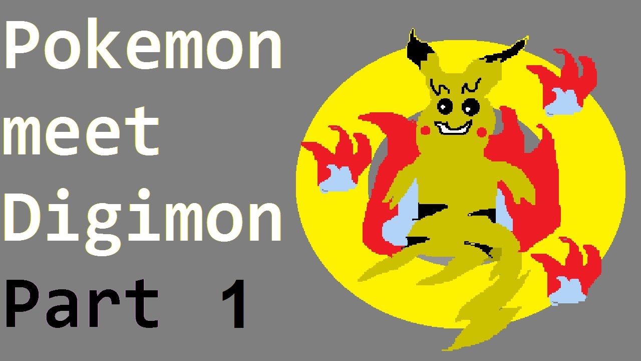 Pokemon Meet Digimon (part 1 of 7) - YouTube