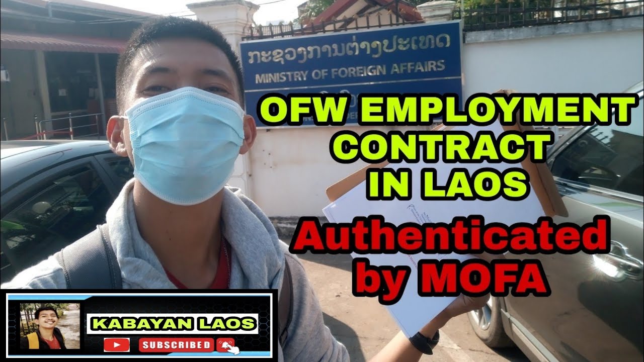 OFW EMPLOYMENT CONTRACT IN LAOS || Authenticated by MOFA Laos ...